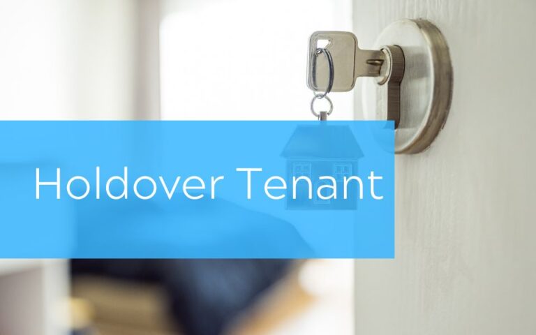 How to Deal with a Holdover Tenant