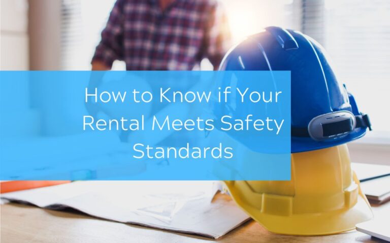 Tips to Help Your Rental Maintain Safety Standards